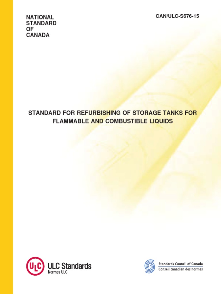 CAN ULC S676 15 en Refurbishing Storage Tanks | PDF | Flammability | Safety