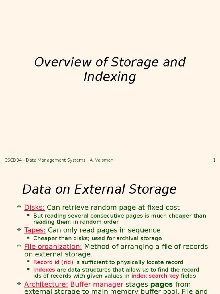 Overview of Storage and Indexing: CSCD34 - Data Management Systems - A. Vaisman 1 | PDF ...