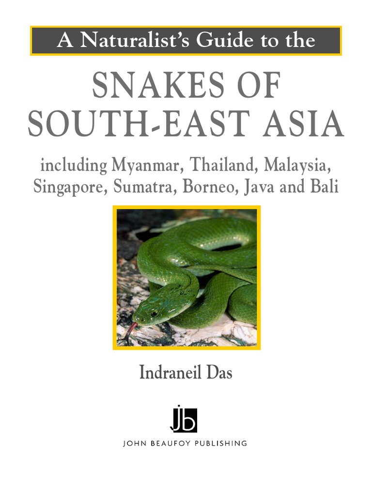 Snakes of South-East Asia: A Naturalist'S Guide To The | PDF | Snake ...