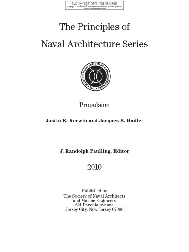 The Principles of Naval Architecture Series: Propulsion | PDF