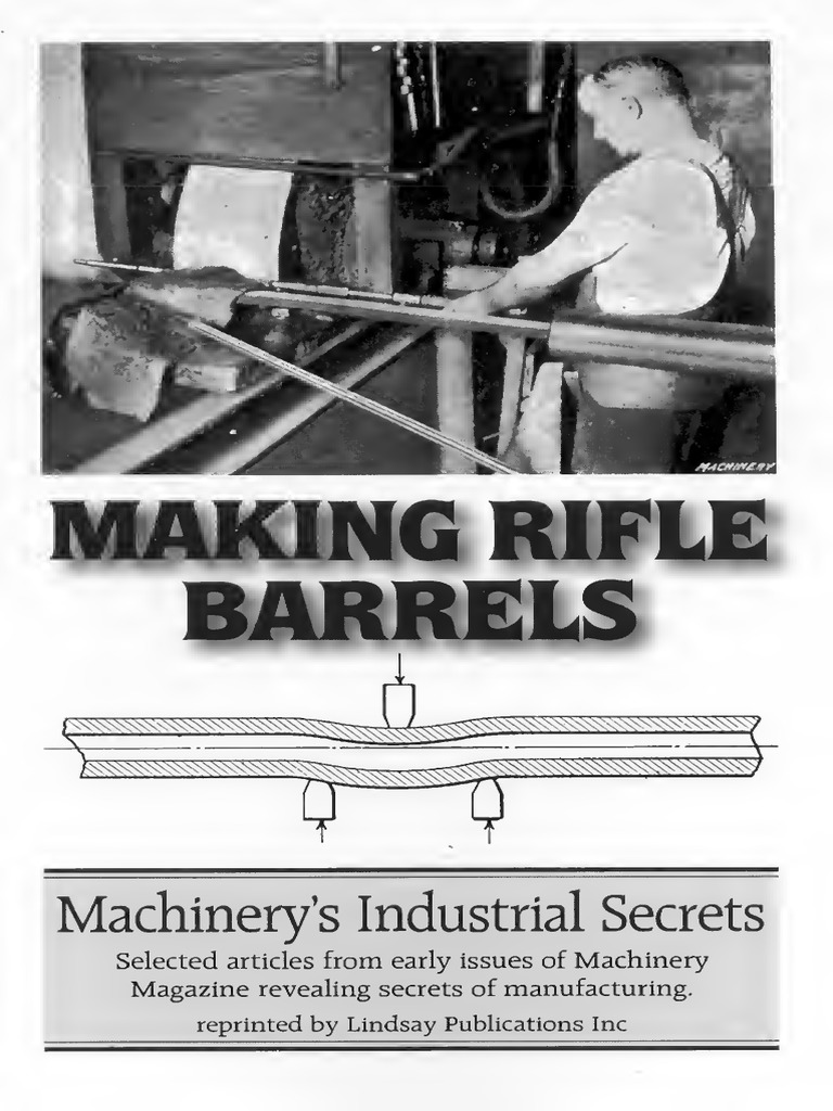 Making Rifle Barrels - Text | PDF | Drilling | Drill