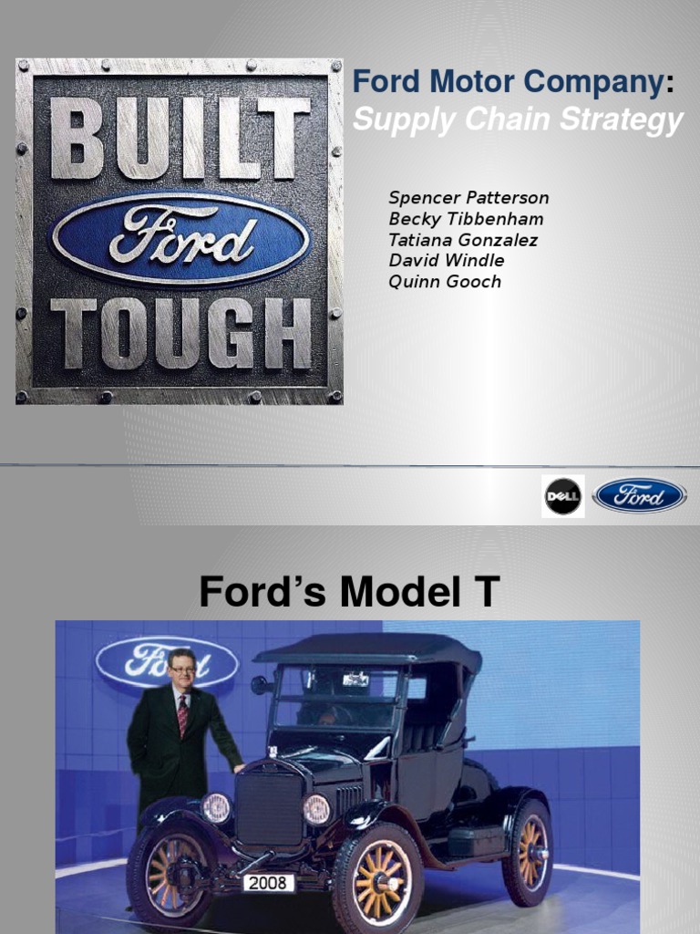 Ford Motor Company: Supply Chain Strategy | PDF | Ford Motor Company ...
