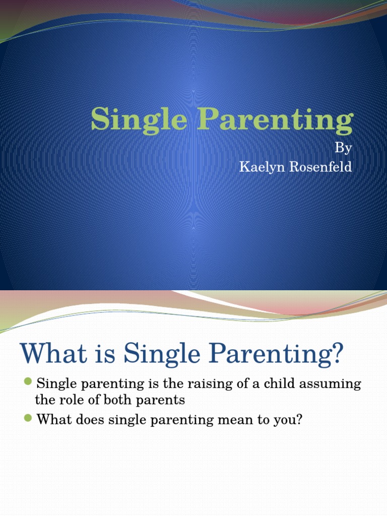 Single Parenting Powerpoint | PDF