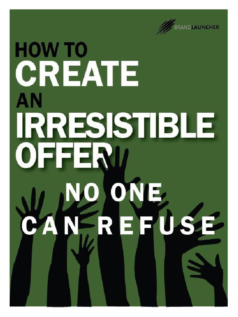 How To Create An Irresistible Offer 2014 | PDF | Sales | Economic Bubble