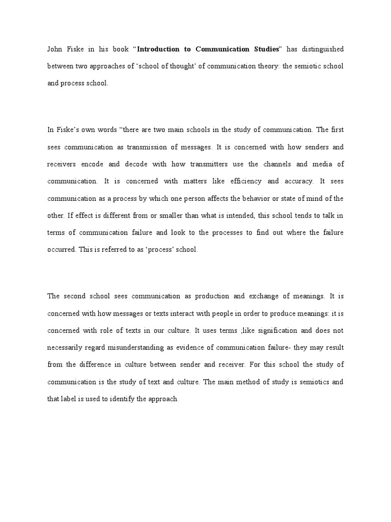 Fiske's Two Approaches to Communication Theory: Semiotic and Process ...