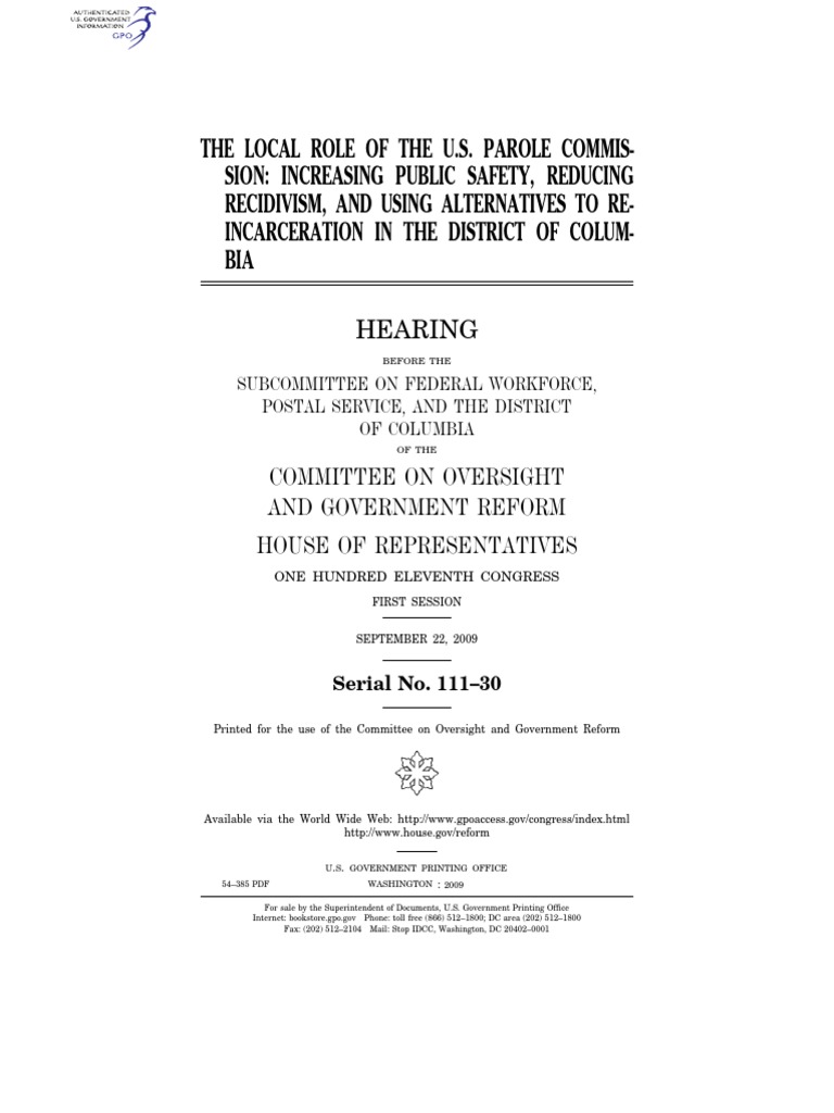 House Hearing, 111TH Congress - The Local Role of The U.S. Parole ...