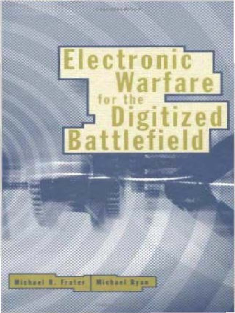 Electronic Warfare For The Digitized Battlefield PDF | PDF | Electronic ...