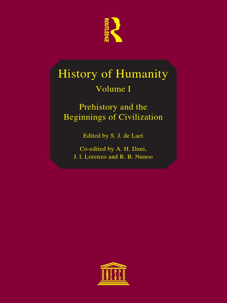 History of Humanity Volume I | PDF | Neolithic | Paleolithic