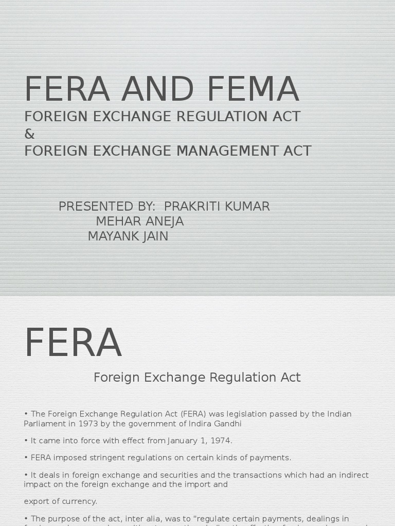 Fera and Fema: Foreign Exchange Regulation Act & Foreign Exchange Management Act | PDF | Justice ...