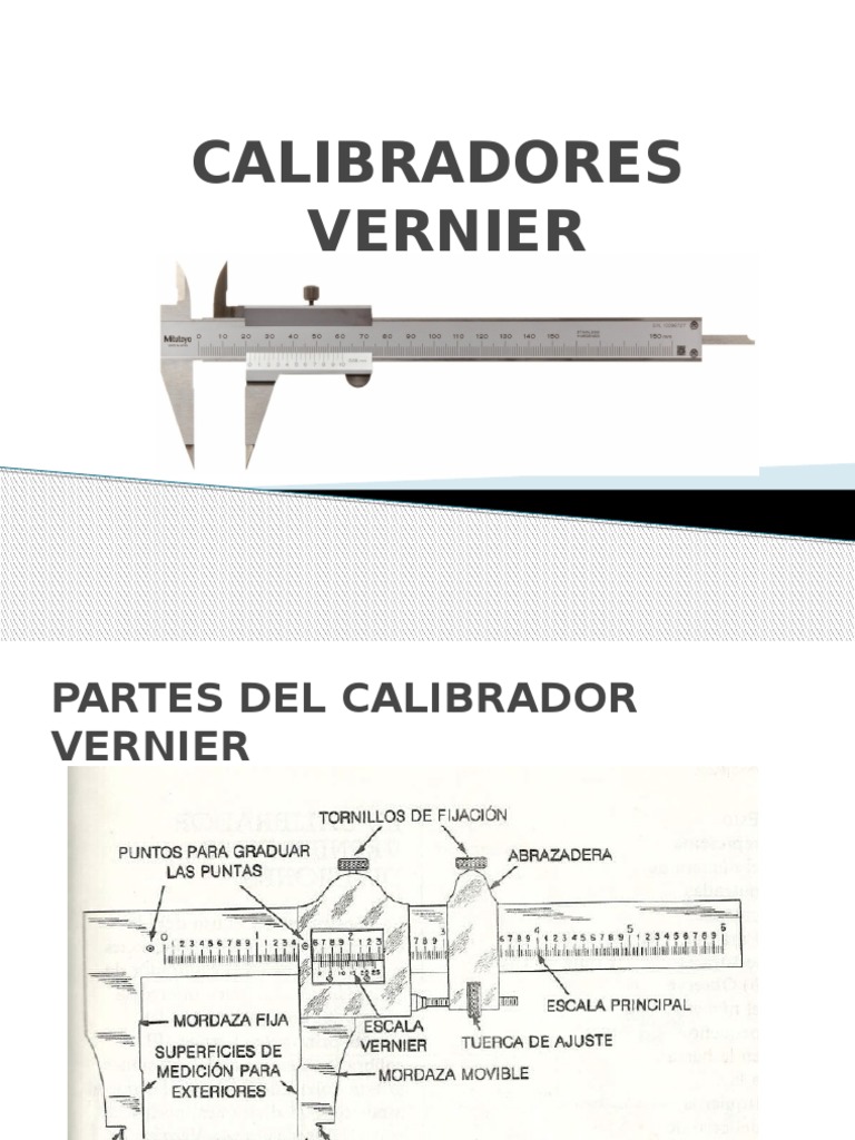 Medición de dimensiones con calibradores: Tipos de calibradores, sus ...