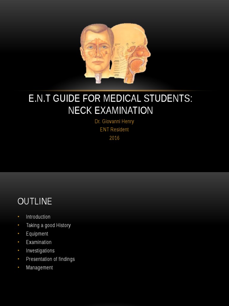 E.N.T Guide For Medical Students: Neck Examination: Dr. Giovanni Henry ...