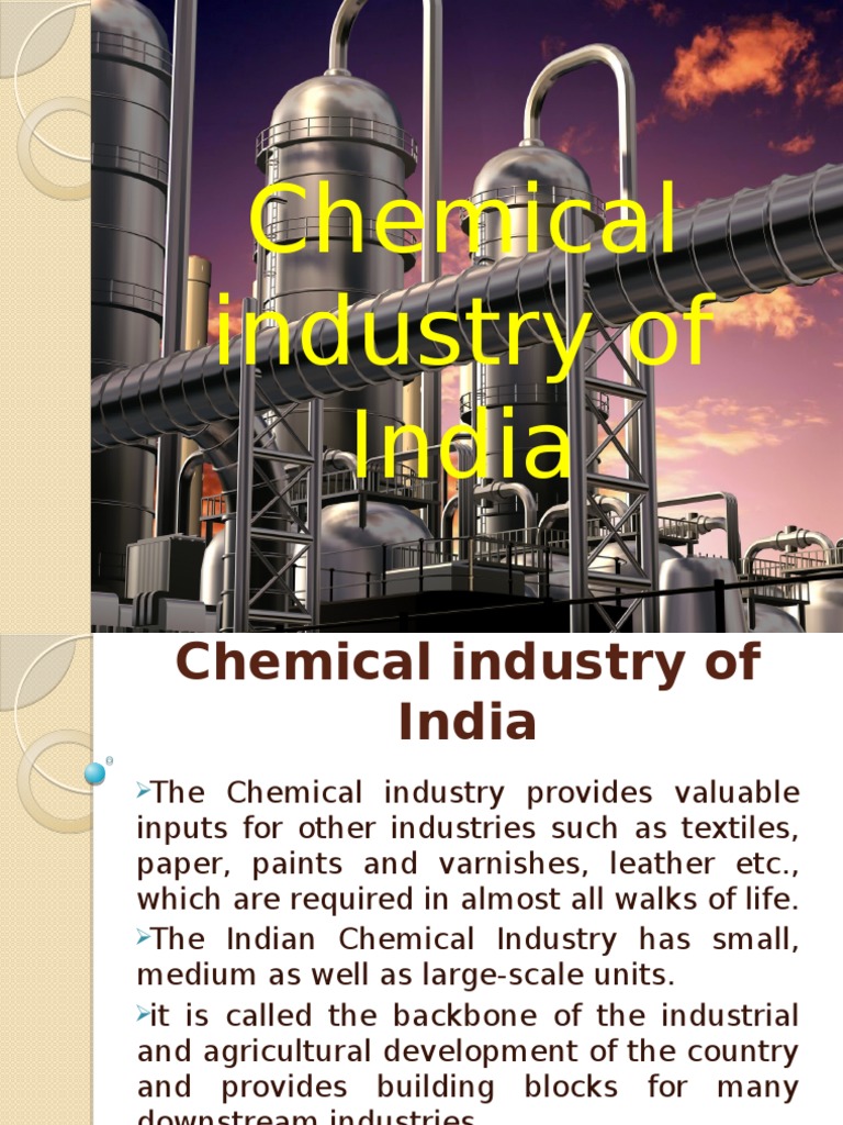 India's Chemical Industry Overview | PDF | Chemical Industry | Dye