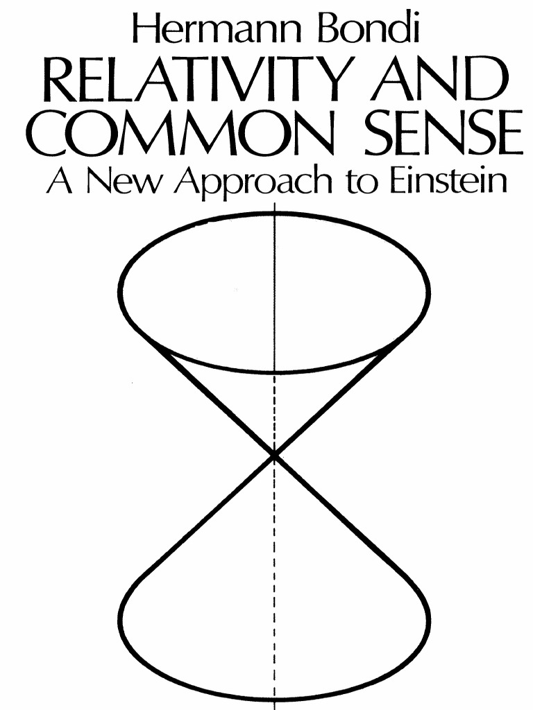 Hermann Bondi Relativity and Common Sense | PDF