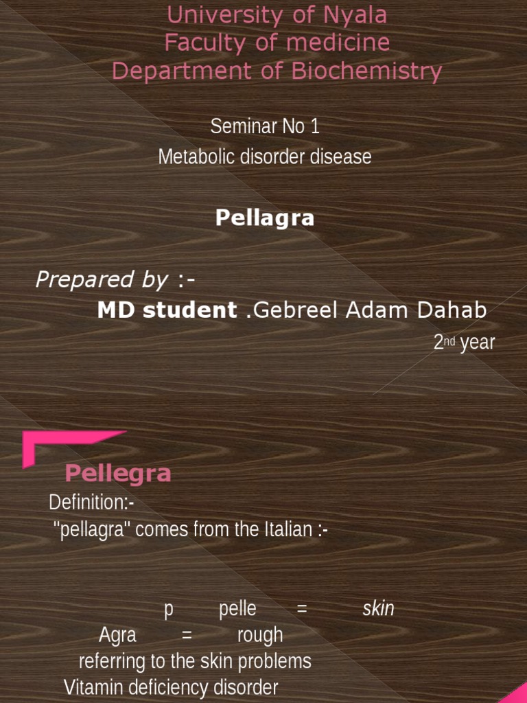 Seminar No 1 Metabolic Disorder Disease: Pellagra | PDF