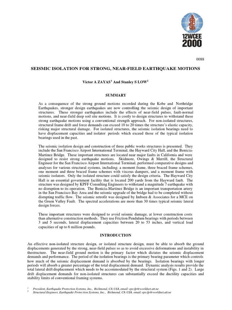 Seismic Isolation For Strong, Near-Field Earthquake Motions: Victor A ZAYAS and Stanley S LOW ...