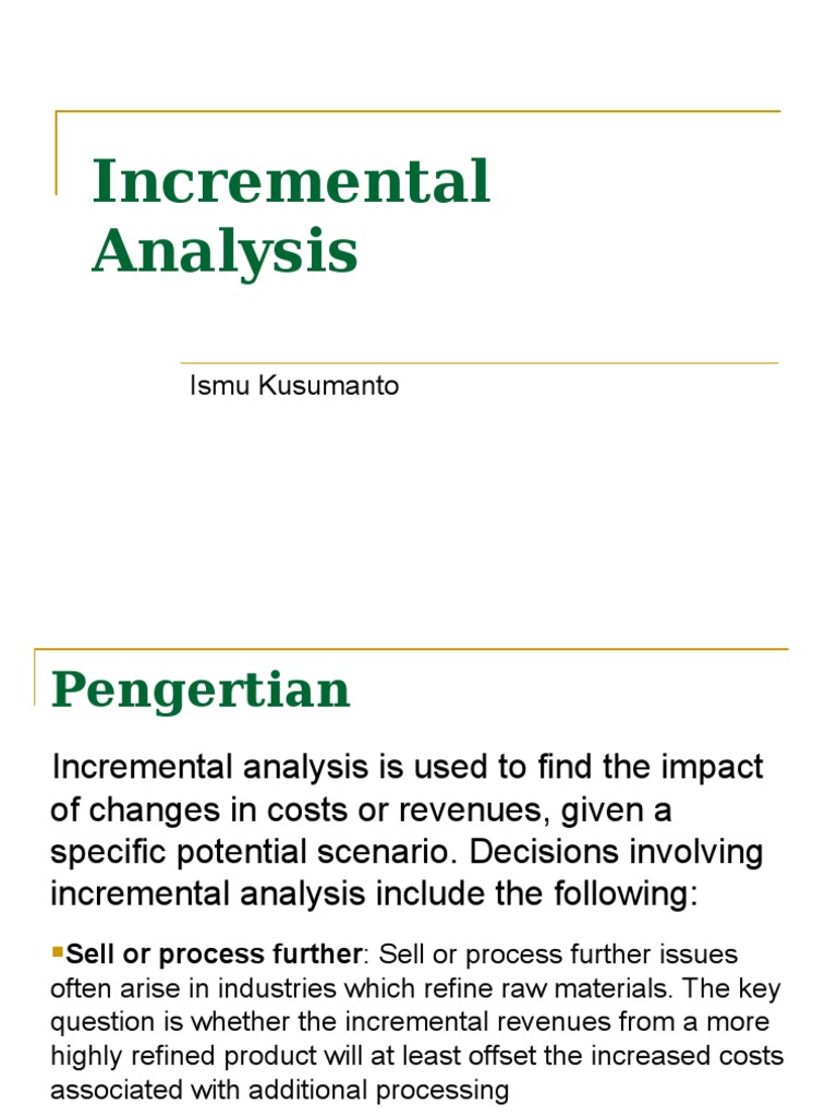 Incremental Analysis | PDF | Internal Rate Of Return | Business Economics