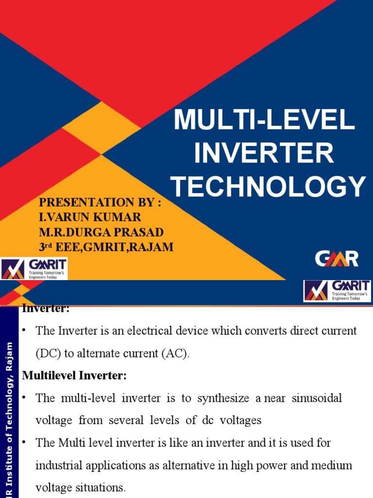 Multi-Level Inverter Technology: Presentation By: I.Varun Kumar M.R ...