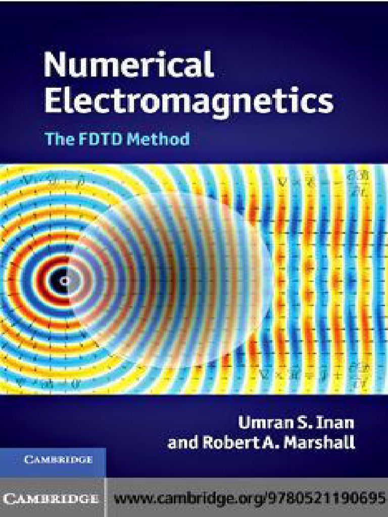 Numerical Electromagnetics The Fdtd Method Finite Element Method Partial Differential Equation