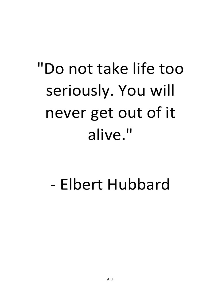 Do Not Take Life Too Seriously | PDF