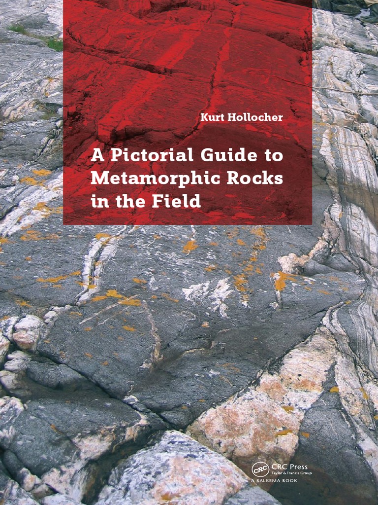 Guide To Metamorphic Rocks in The Field | PDF | Rock (Geology ...