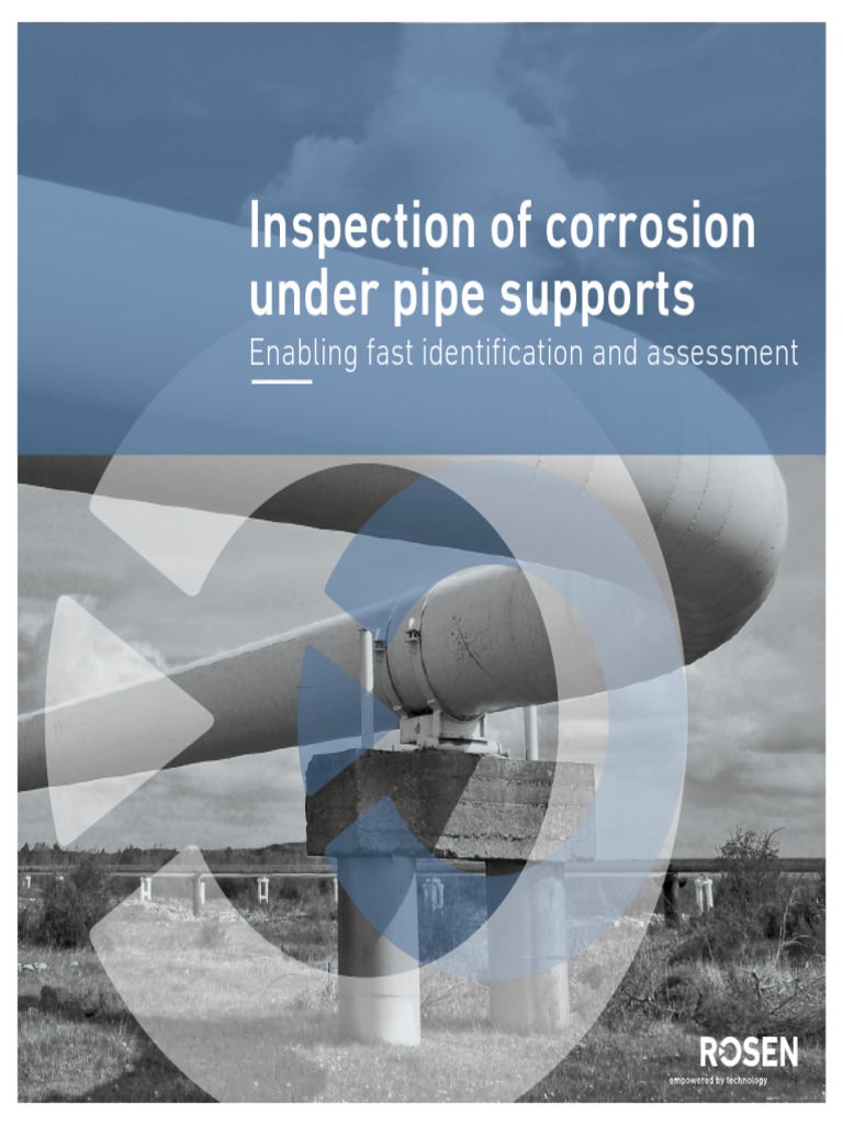 ROSEN Group Inspection of Corrosion Under Pipe Supports | PDF ...