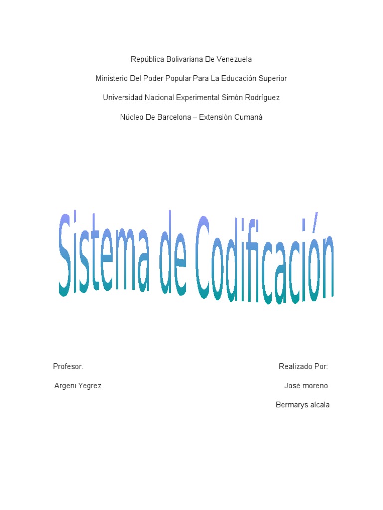 Los Sistemas de Codificación | Codificación de caracteres | Codificaciones
