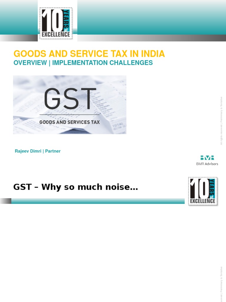 Goods and Service Tax in India: Overview - Implementation Challenges ...