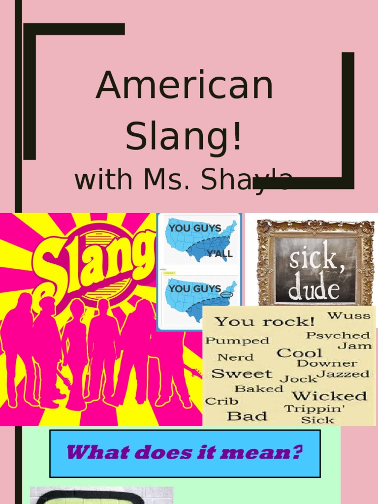 American Slang!: With Ms. Shayla | PDF