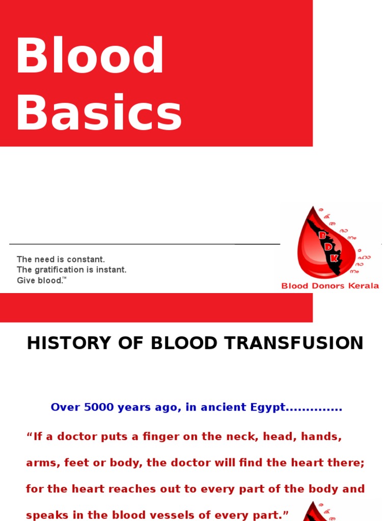 Blood Basics: The Need Is Constant. The Gratification Is Instant. Give ...