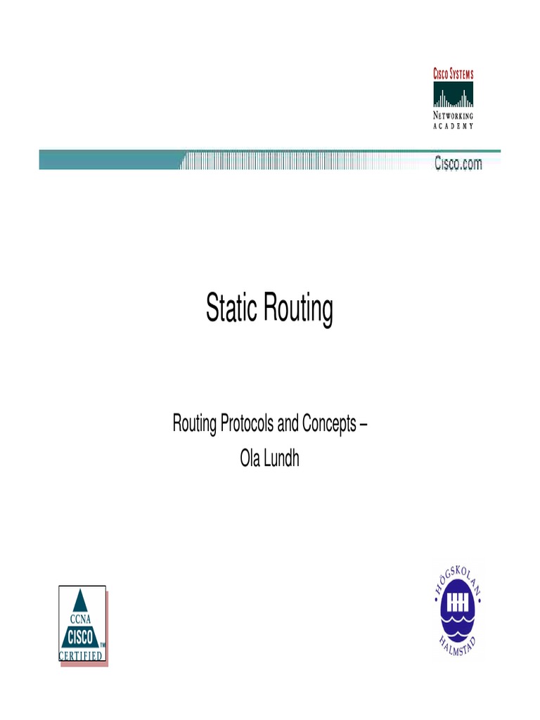 Static Routing: Routing Protocols and Concepts - Ola Lundh | PDF ...