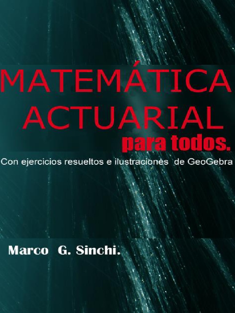 Matematíca Actuarial para Principiantes | PDF | Póliza de seguros | Seguro