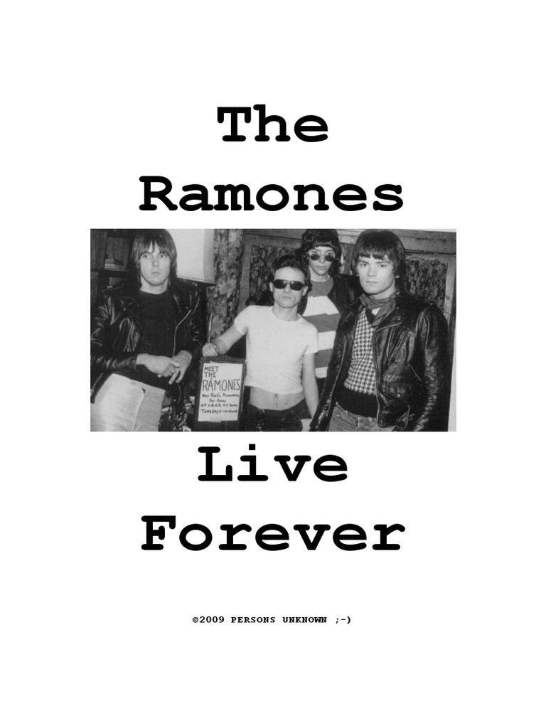 The Ramones - Live Forever | PDF | Entertainment (General)