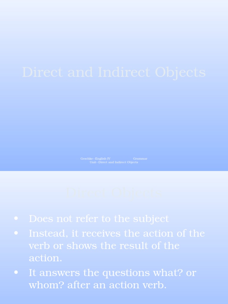 Direct and Indirect Objects Presentation | PDF | Object (Grammar) | Verb