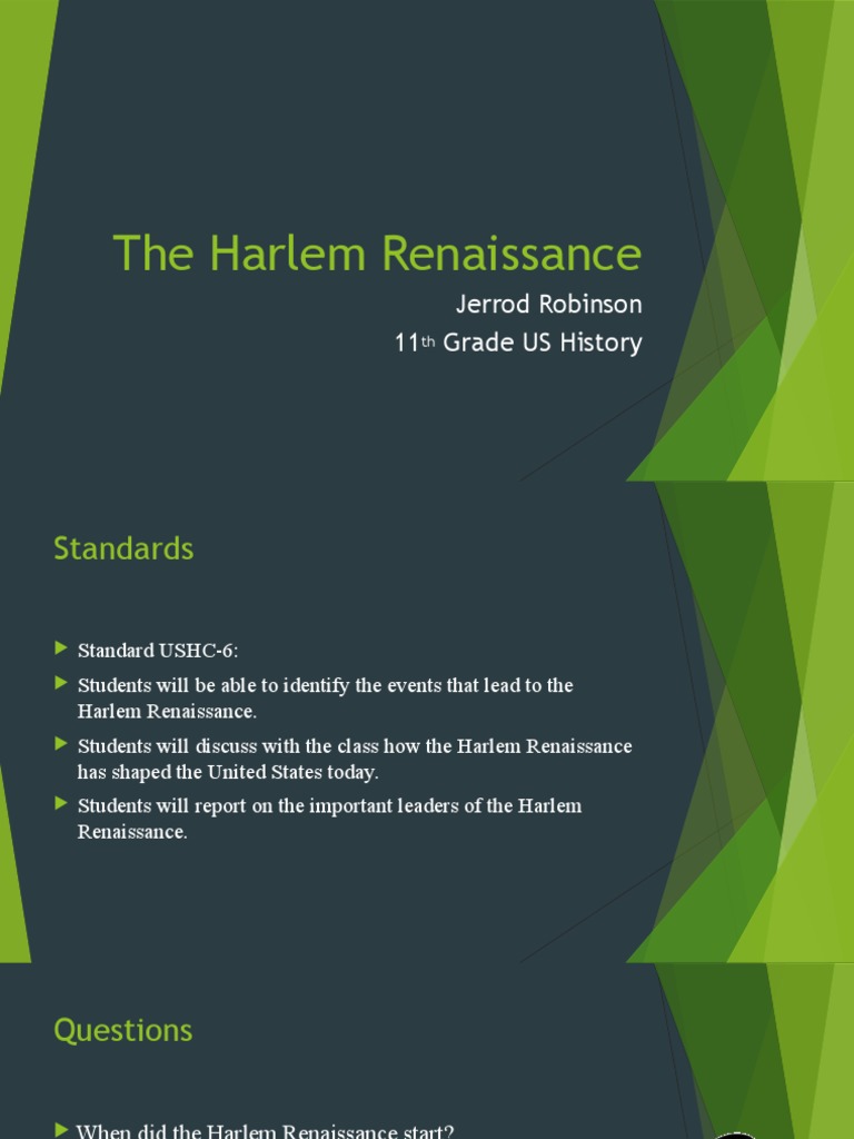 The Harlem Renaissance: Jerrod Robinson 11 Grade US History | PDF