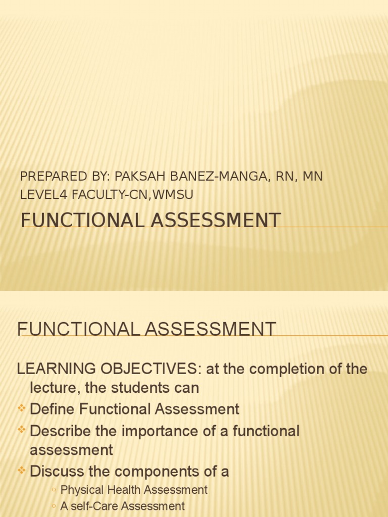 Functional Assessment | PDF | Psychological Evaluation | Nursing Home Care