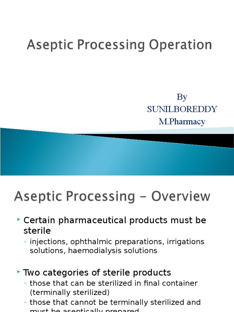 Asseptic Process Pharma | PDF | Filtration | Sterilization (Microbiology)