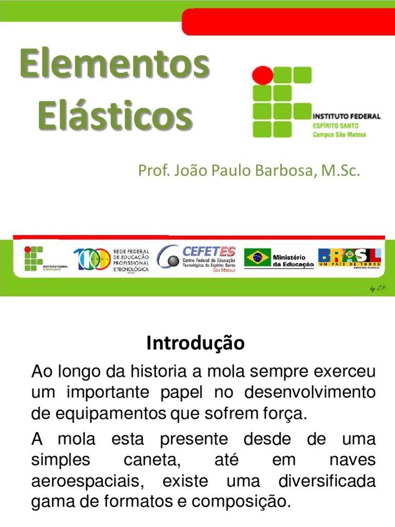 Elementos Elásticos: Uma Análise das Propriedades e Aplicações das ...