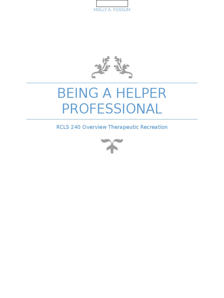 Being A Helper Professional | PDF | Compassion | Psychology
