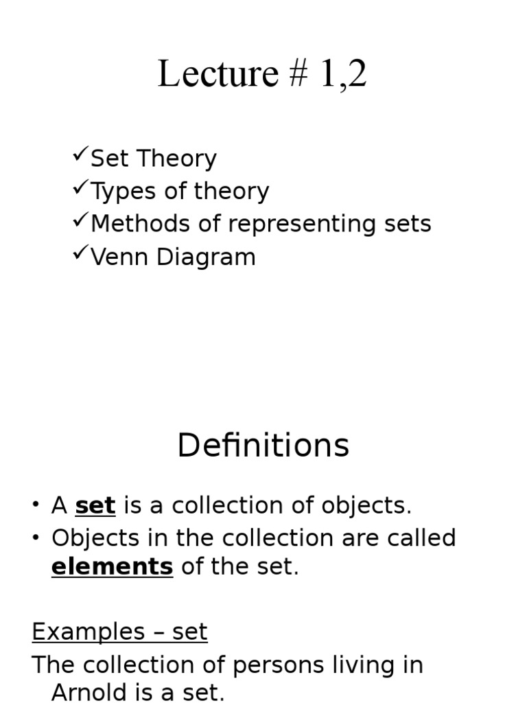 Lecture # 1,2: Set Theory Types of Theory Methods of Representing Sets Venn Diagram | PDF | Set ...