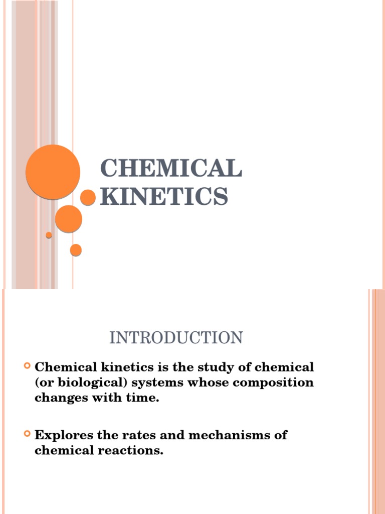 Chemical Kinetics | PDF | Reaction Rate | Chemical Kinetics