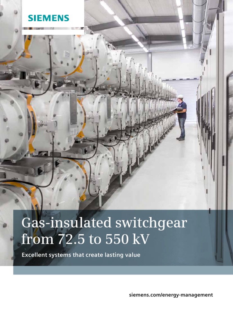 Gas-Insulated Switchgear From 72.5 To 550 KV: Excellent Systems That ...