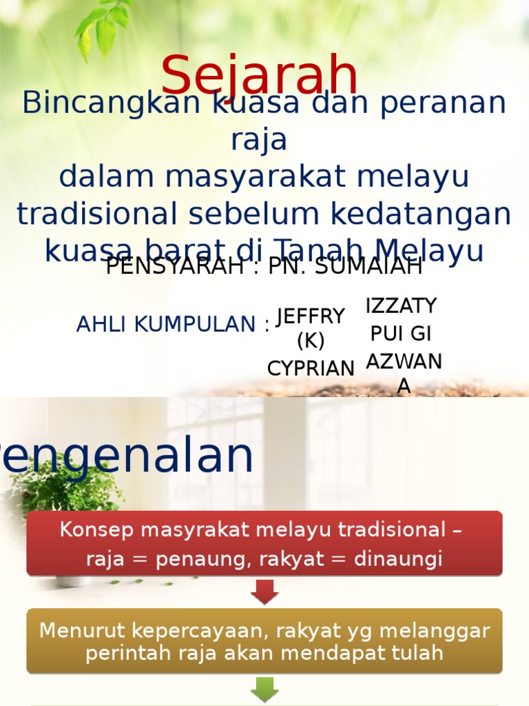 Bincangkan Kuasa Dan Peranan Raja Dalam Masyarakat Melayu Tradisional ...