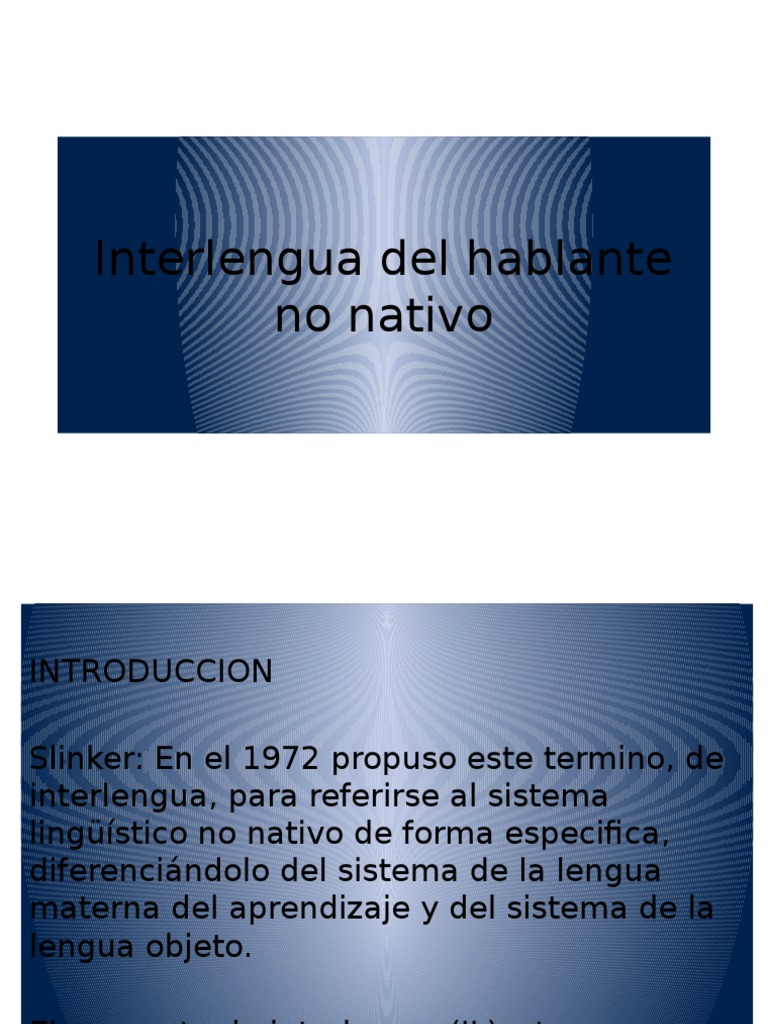 Interlengua Del Hablante No Nativo | Aquisición de idioma | Lingüística