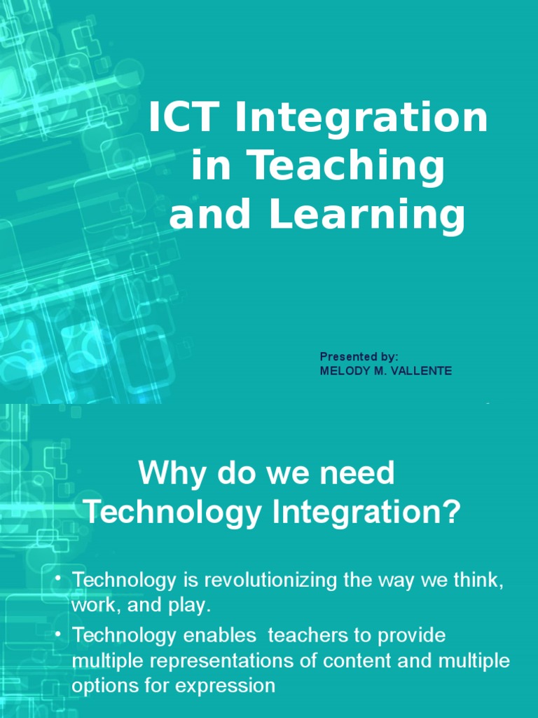 Ict Integration in Teaching and Learning | Educational Technology ...