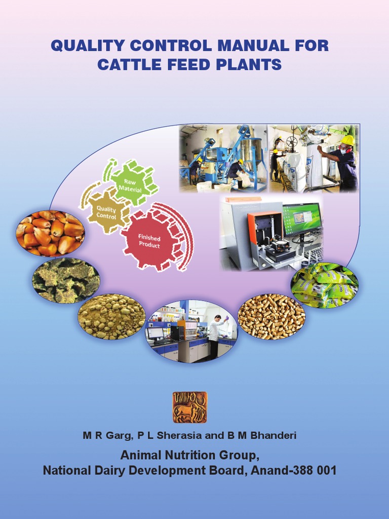 Quality Control Manual for Cattle Feed Plants | Animal Feed | Dietary ...