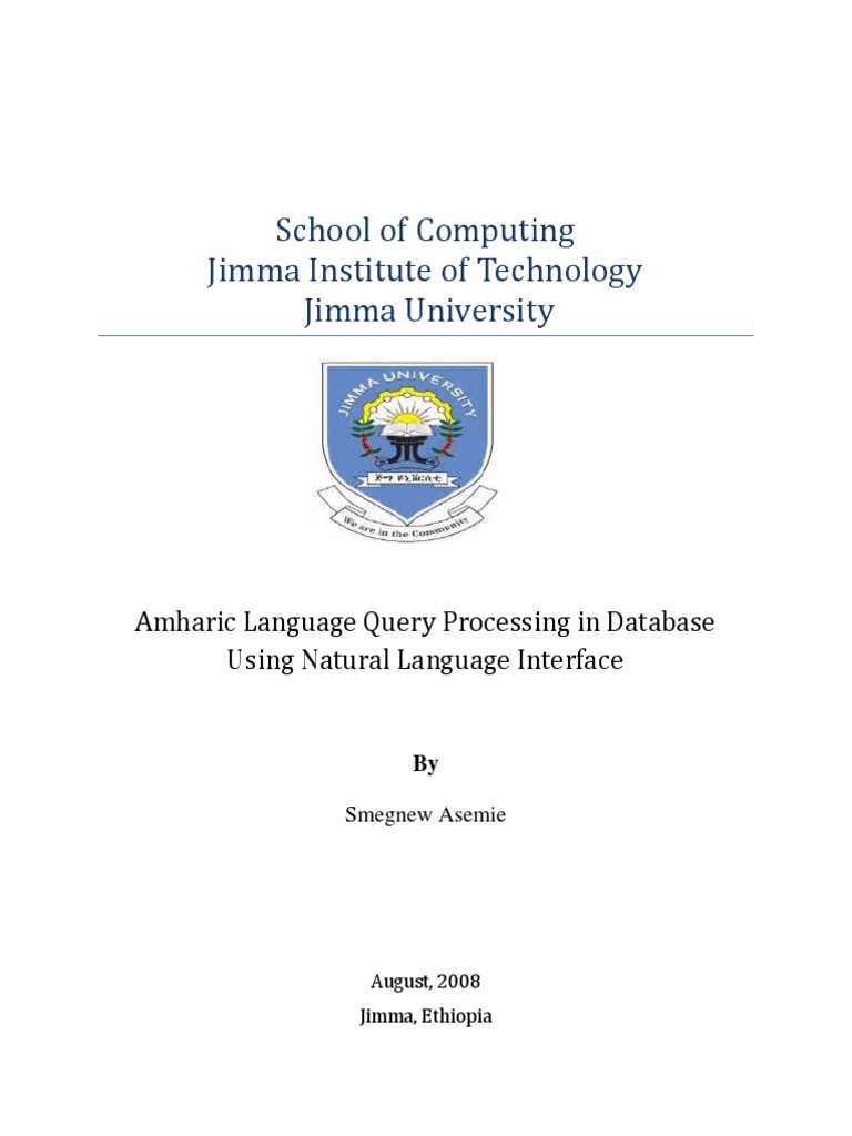Amharic Language Query Processing In Database Using Natural Language Interface Pdf Databases