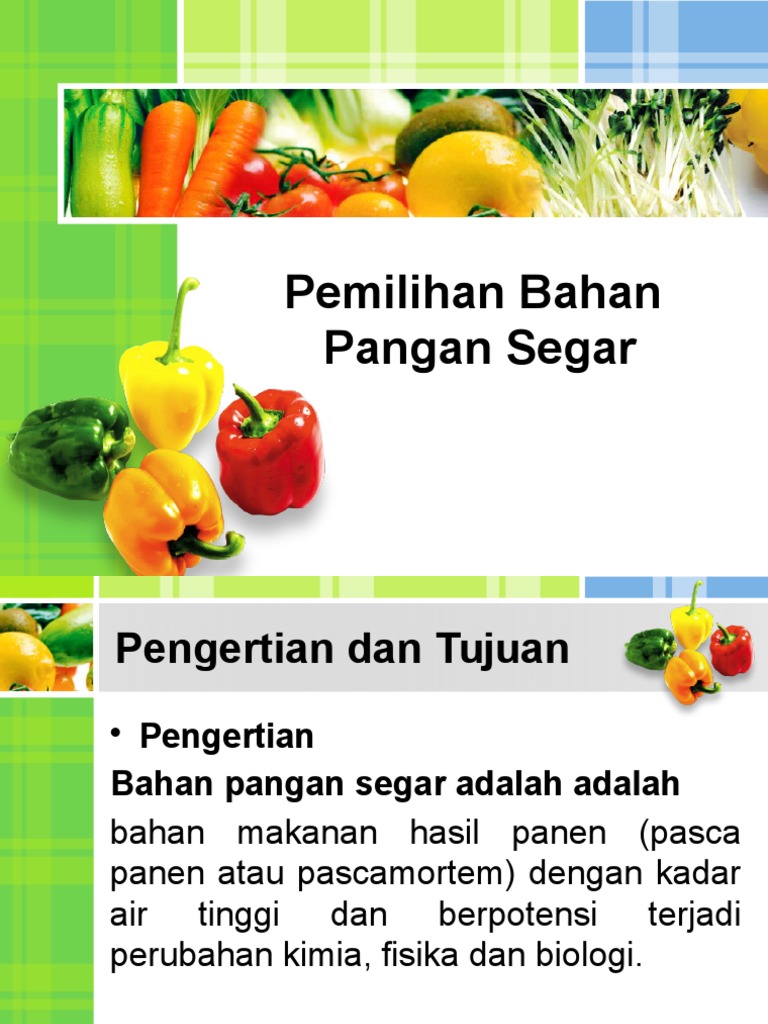 Pemilihan Pangan Segar yang Tepat | PDF