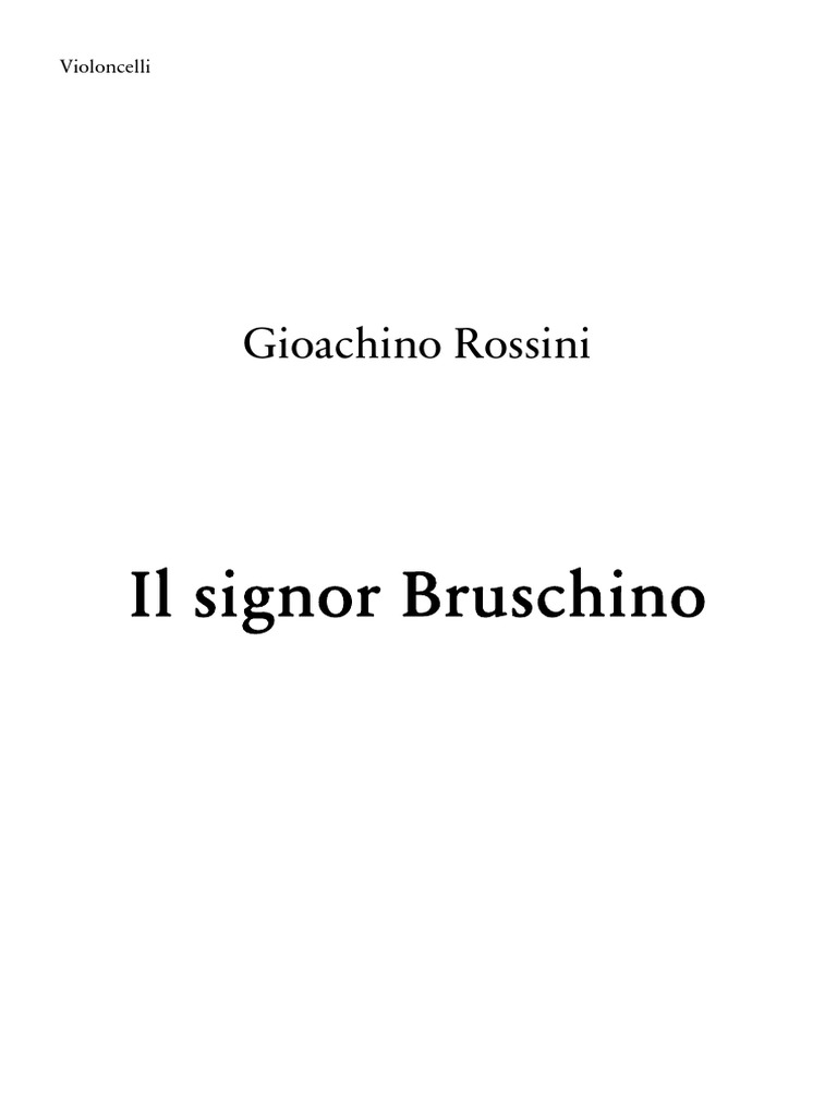 Il Signor Bruschino: Gioachino Rossini | PDF