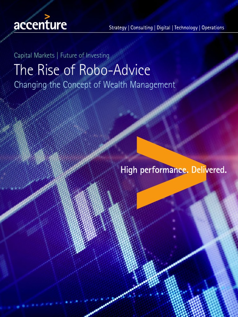 Accenture Wealth Management Rise of Robo Advice | PDF | Wealth ...