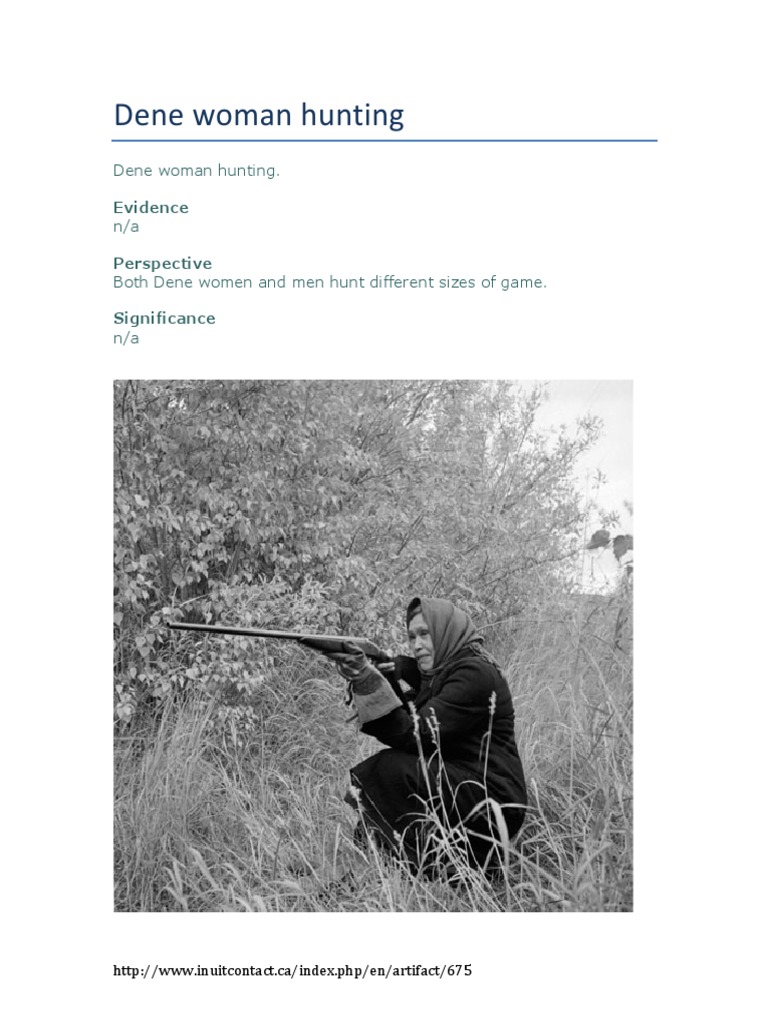 Dene Woman Hunting: Dene Woman Hunting. N/a Both Dene Women and Men ...